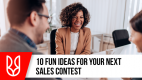 10 Fun Ideas For Your Next Sales Contest | SalesRabbit